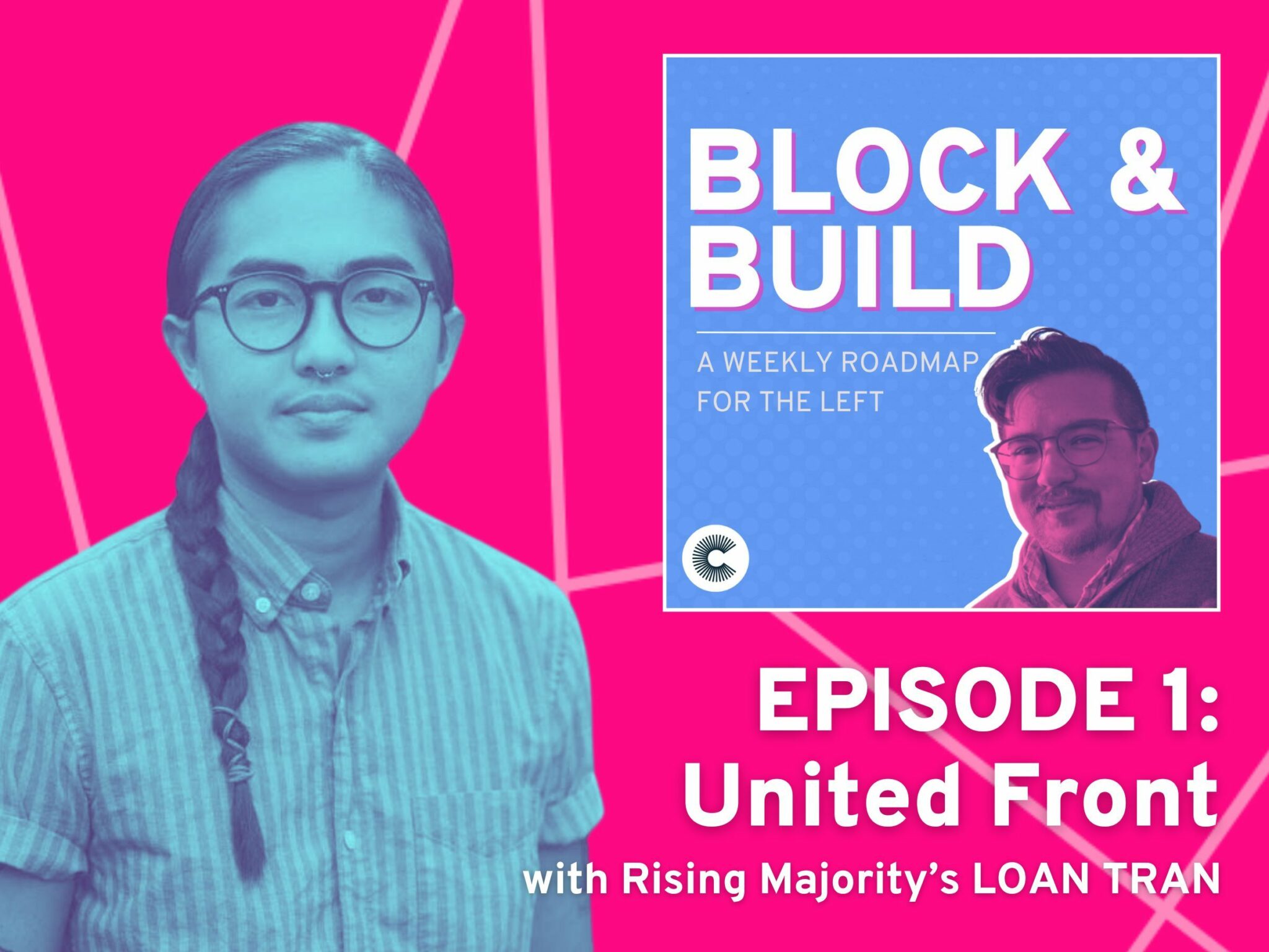 Talking United Front With Rising Majority’s Loan Tran